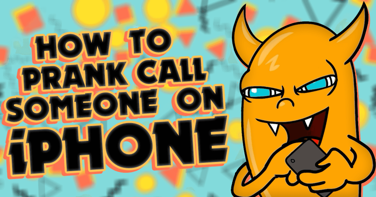 How to Prank Call Someone On An iPhone | Ownage Pranks