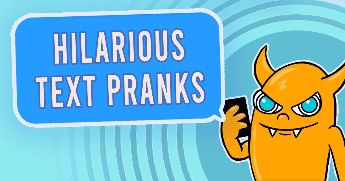 5 Creative Text Prank Ideas You Can Try! | Ownage Pranks