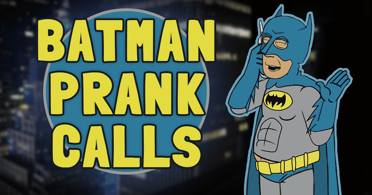 How to Prank Call as Batman